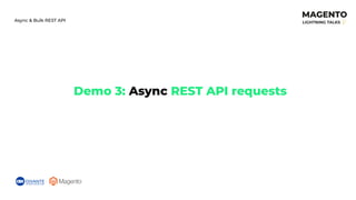 Async & Bulk REST API new possibilities of communication between ...