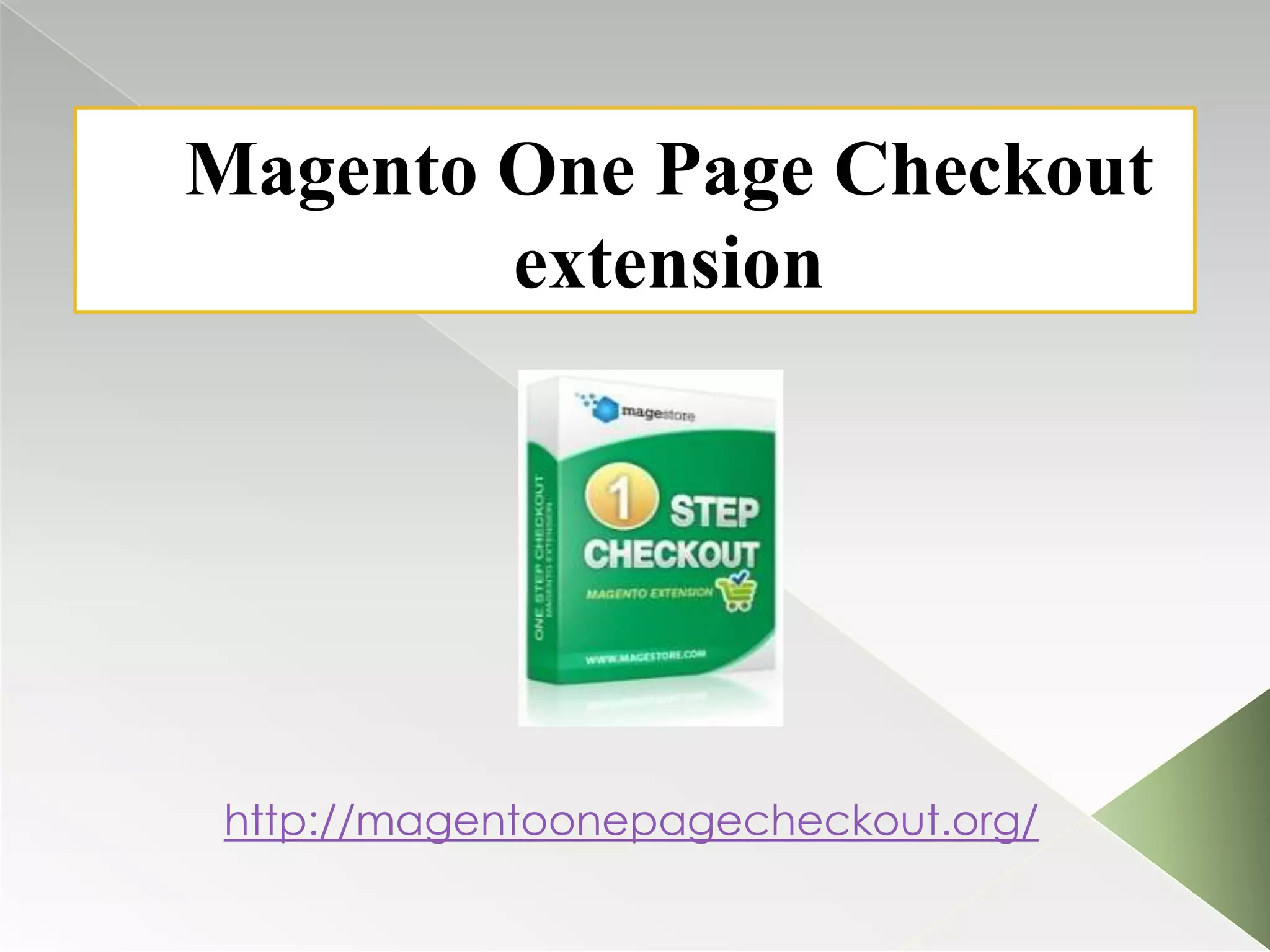 Magento One Page Checkout | PPT