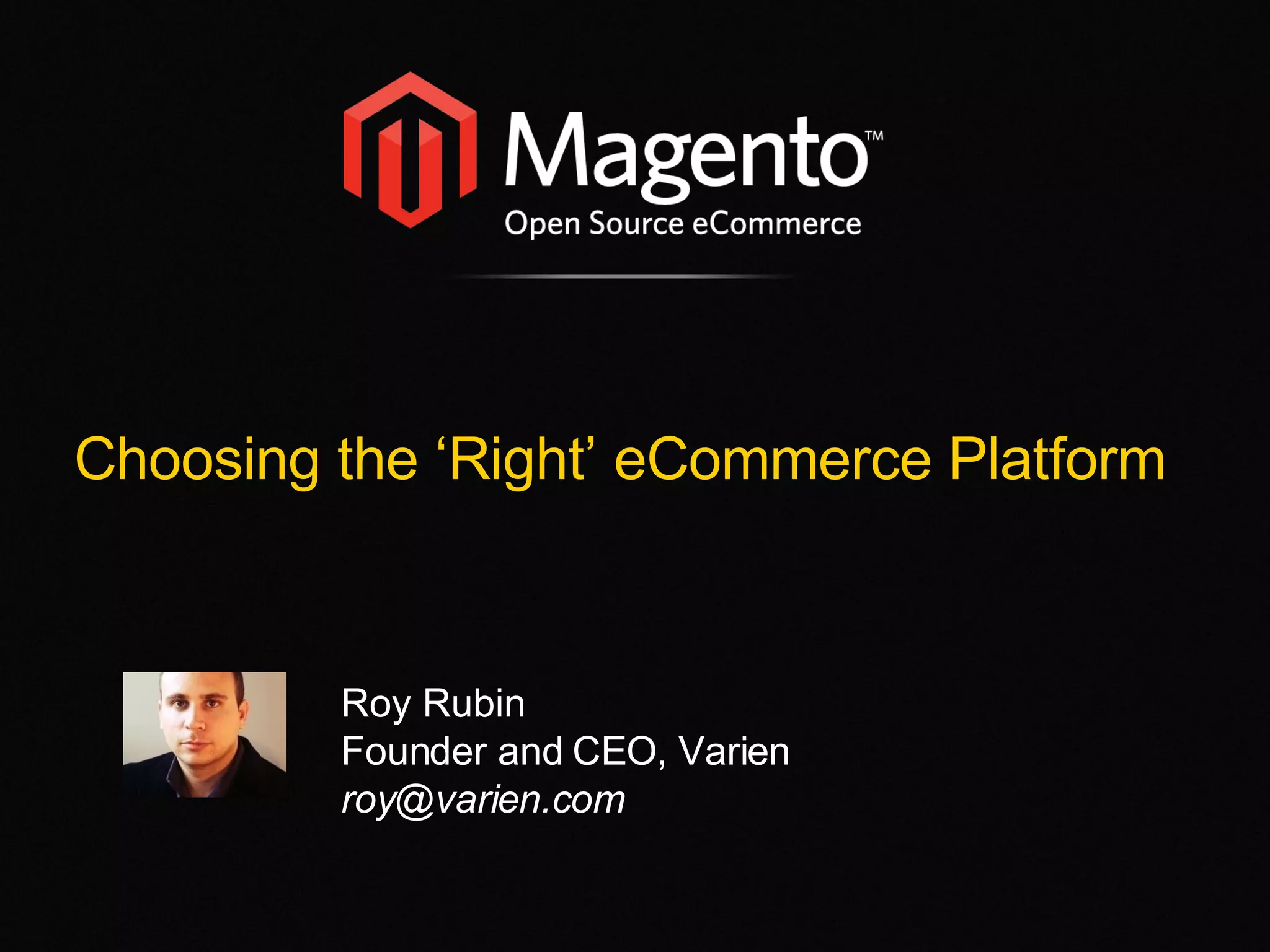 Selecting the 'Right' eCommerce Plaform | PPT | Technology & Computing