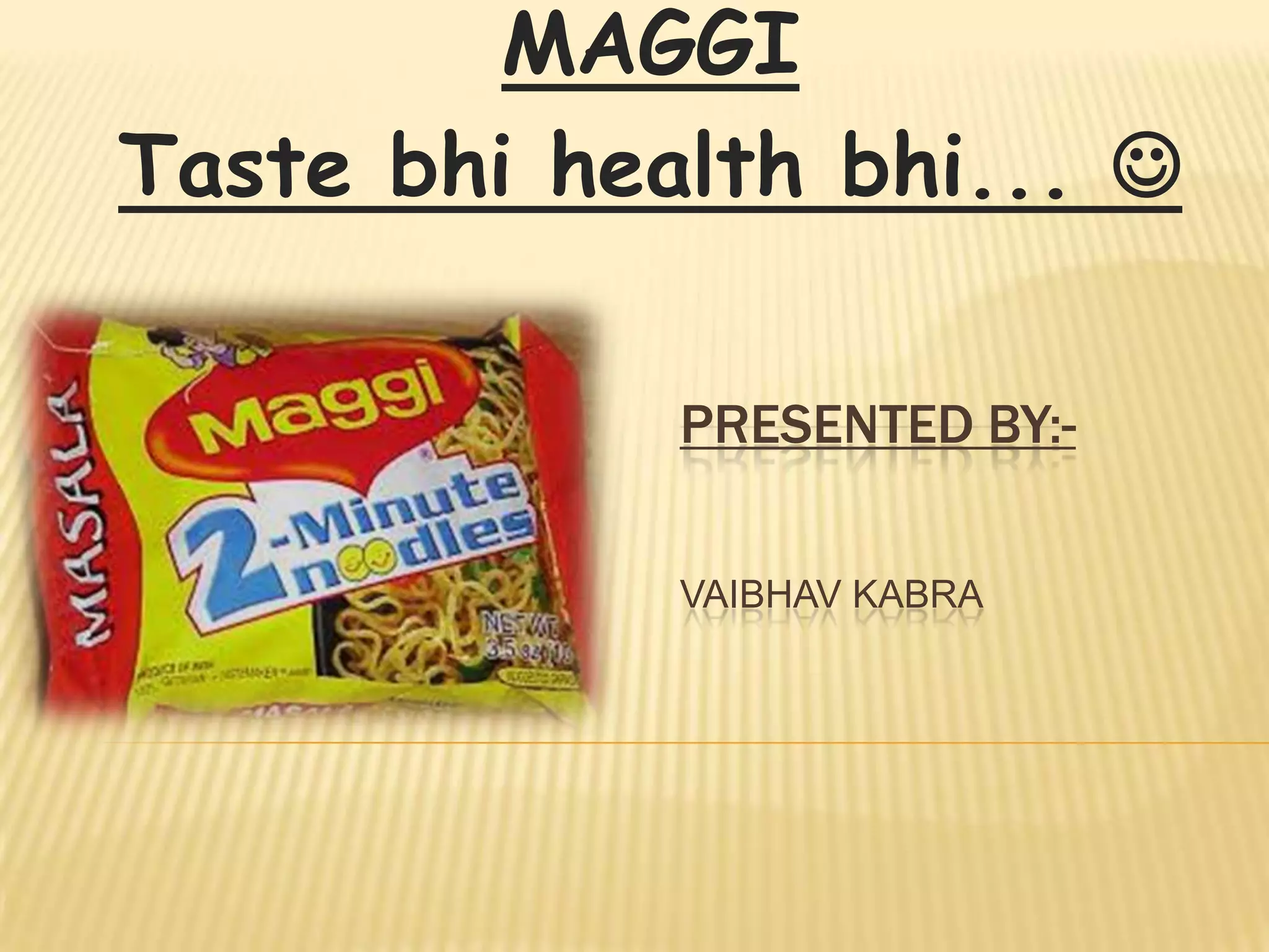 Maggi | PPTX