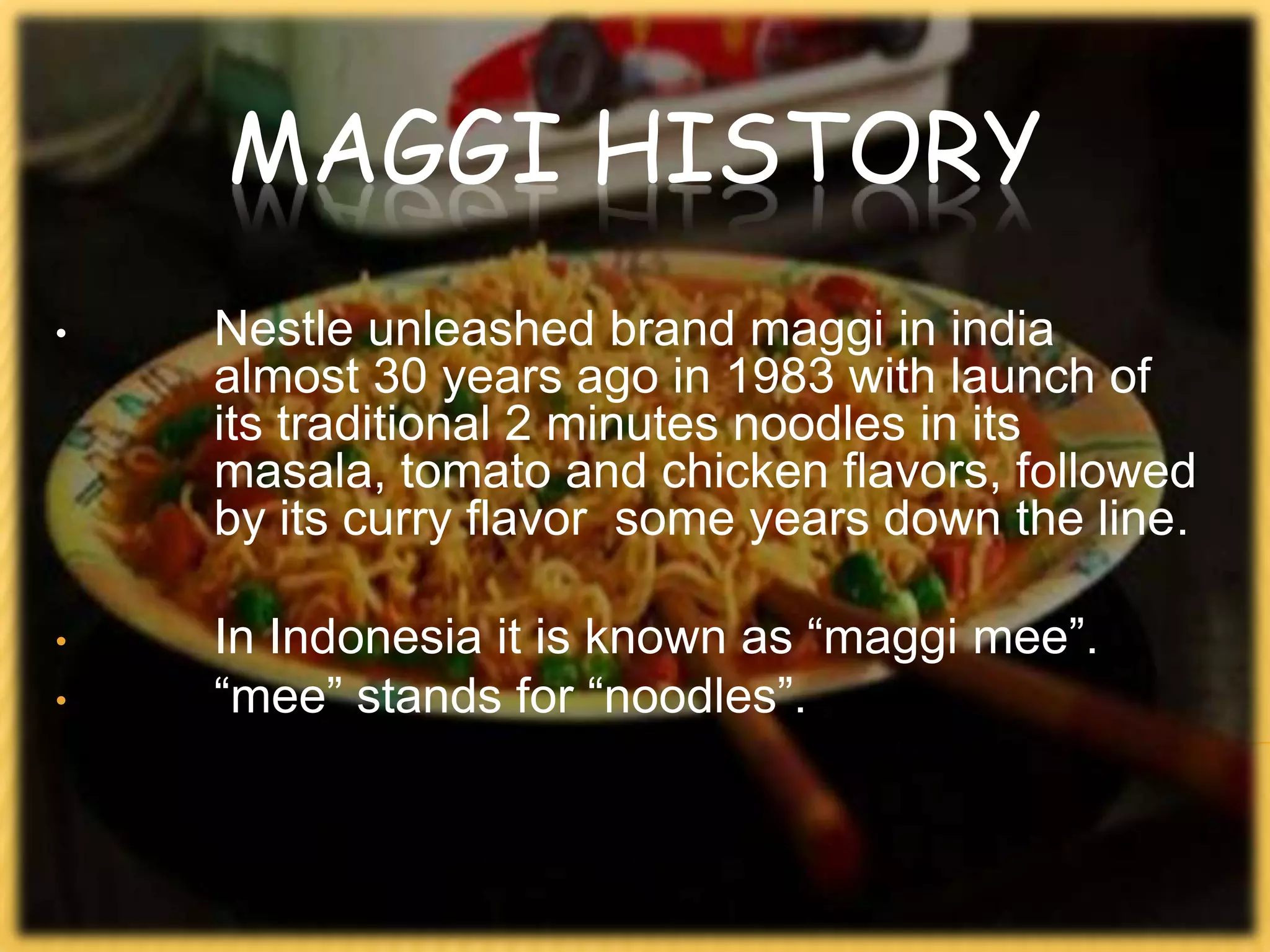 Maggi | PPTX