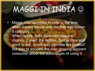 Maggi | PPT