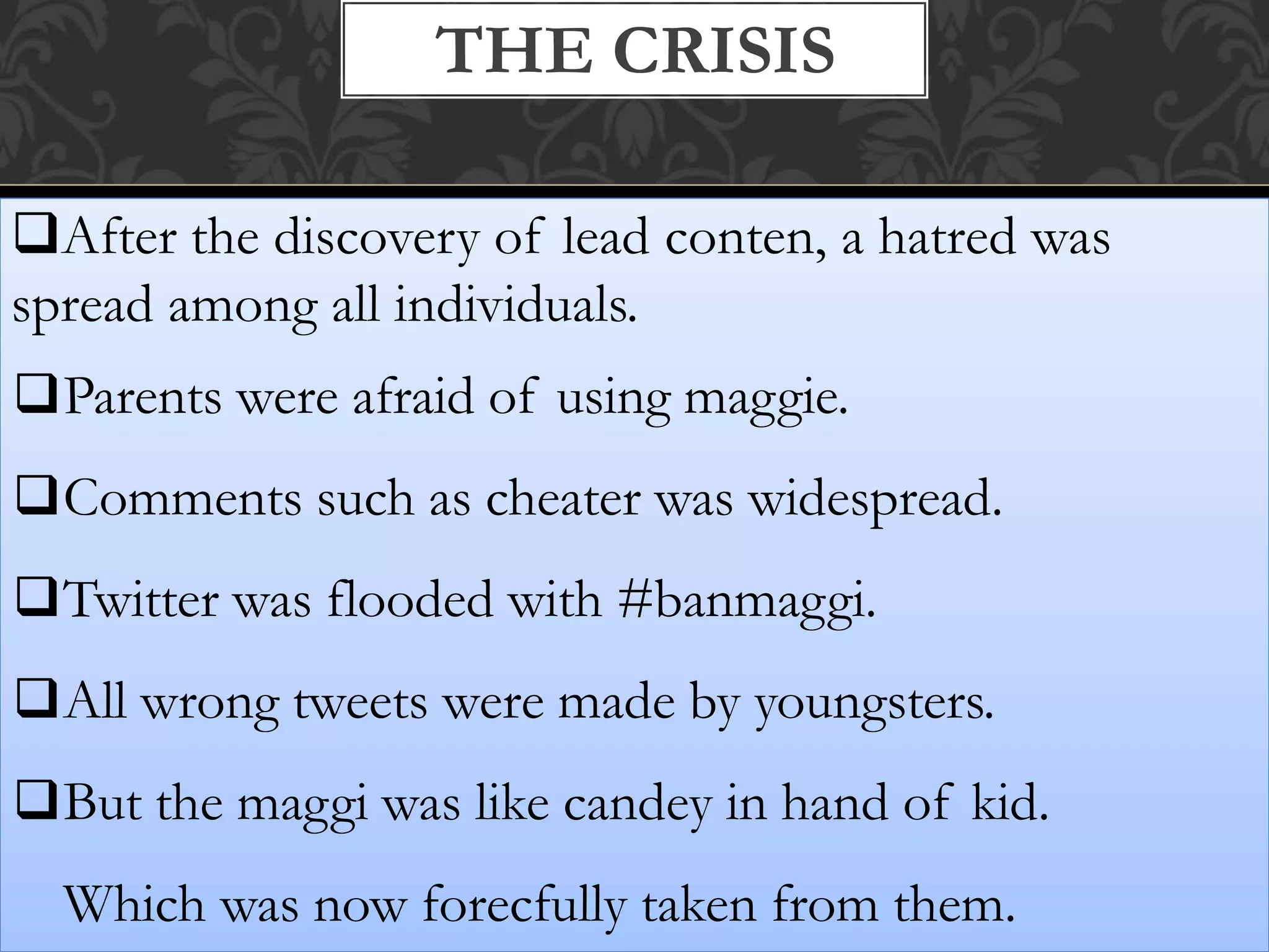 A case study on Maggi crisis | PPTX