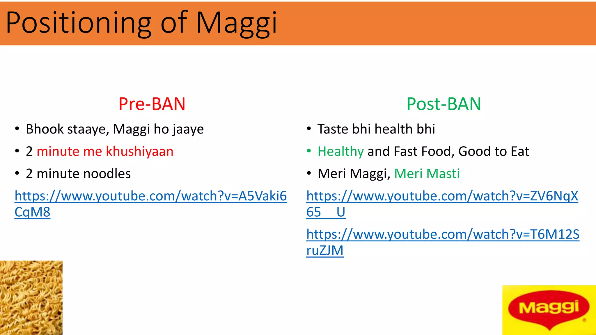 Maggi Ban Analysis | PPTX