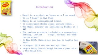 Maggi case study | PPTX