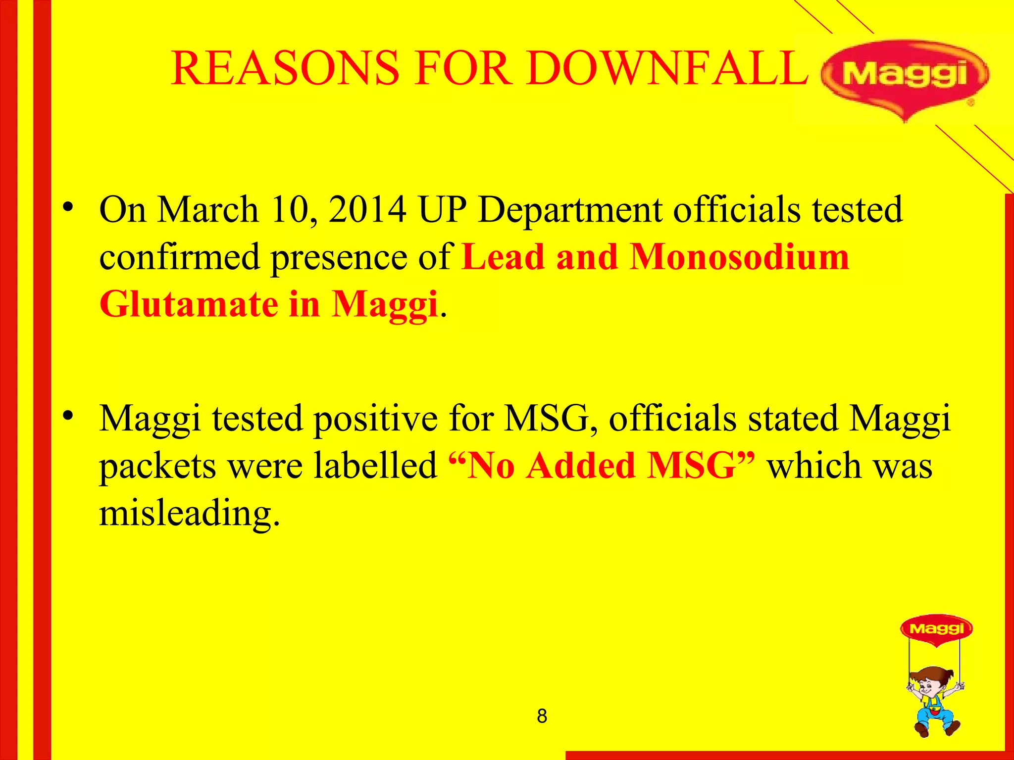 DOWNFALL OF AN ICONIC BRAND: THE MAGGI CRISIS IN INDIA | PPT