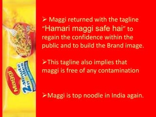 Maggi complete journey | PPTX