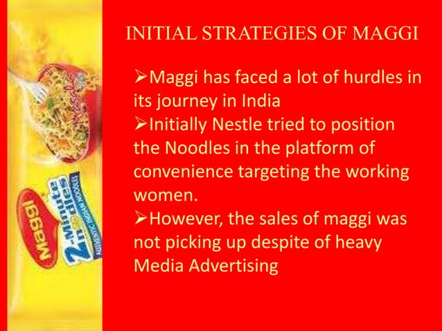 Maggi complete journey | PPT | Free Download