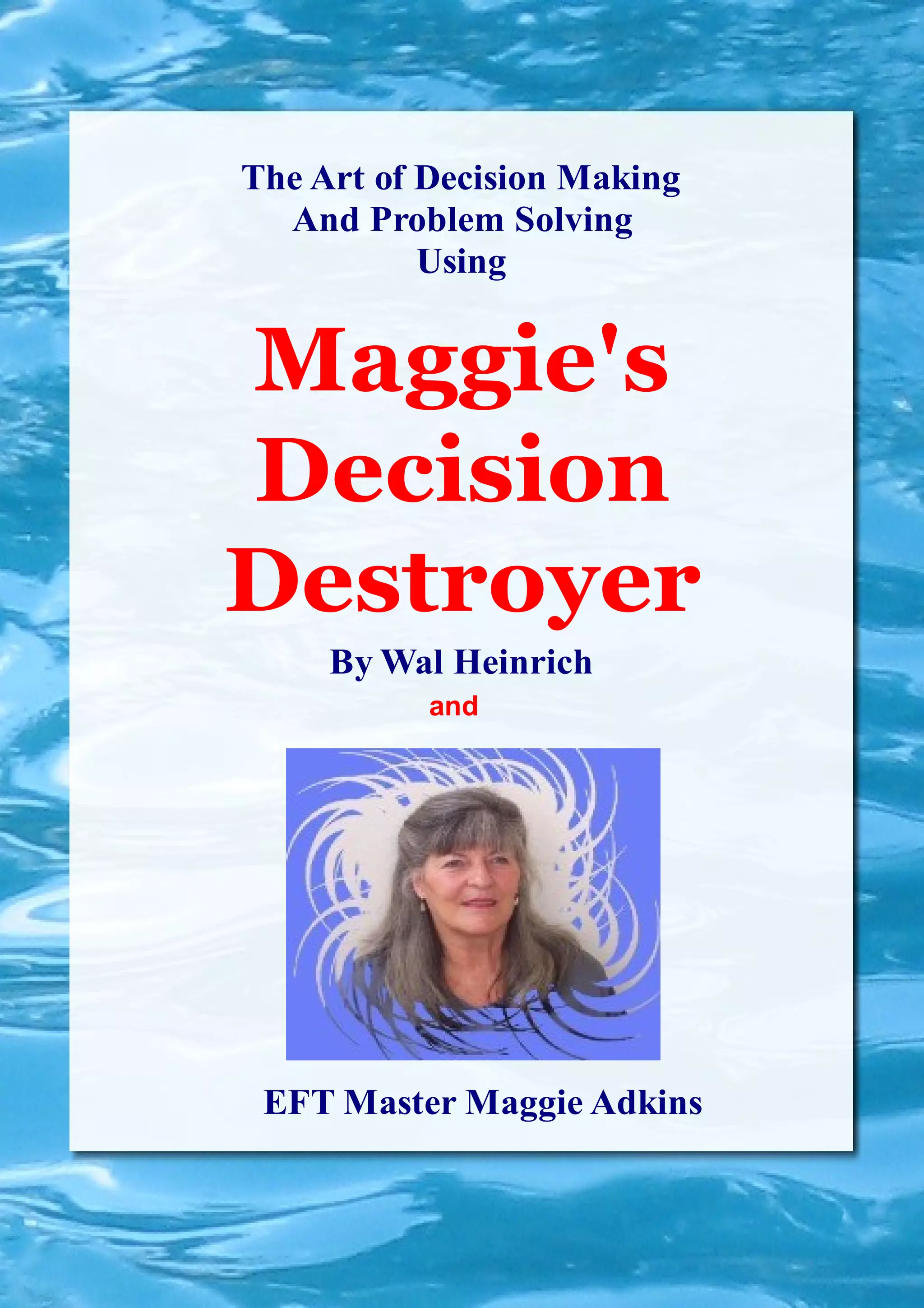 Maggies Decision Destroyer | PDF