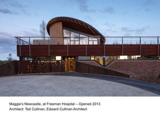 Architects for Health - Maggie's | PPT