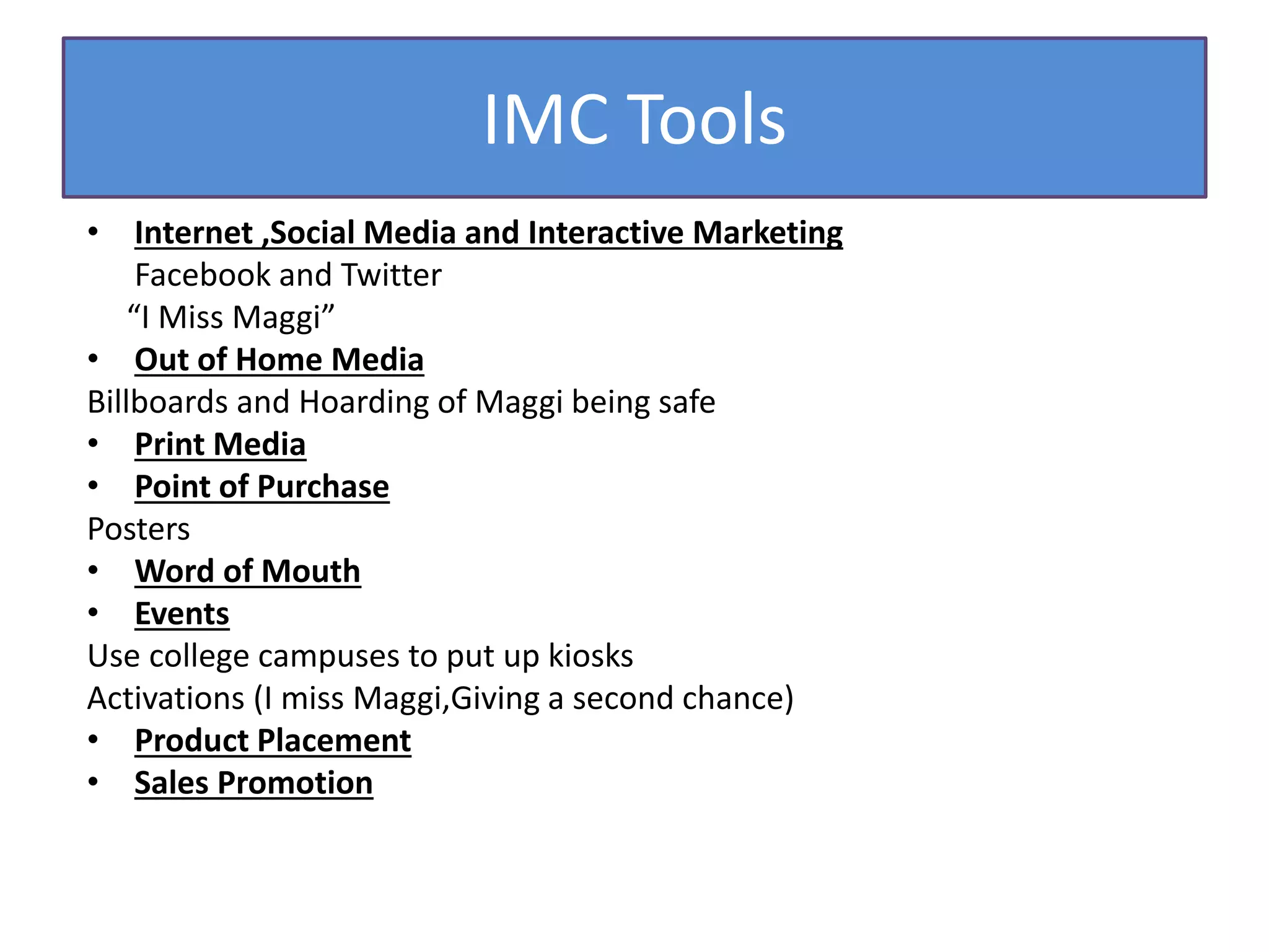 Maggi imc campaign | PPTX