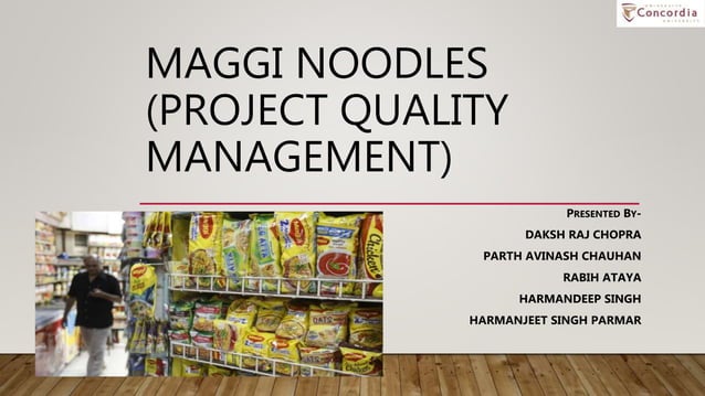 Maggi noodles Case Study | PPTX | Recalls | Consumer Issues