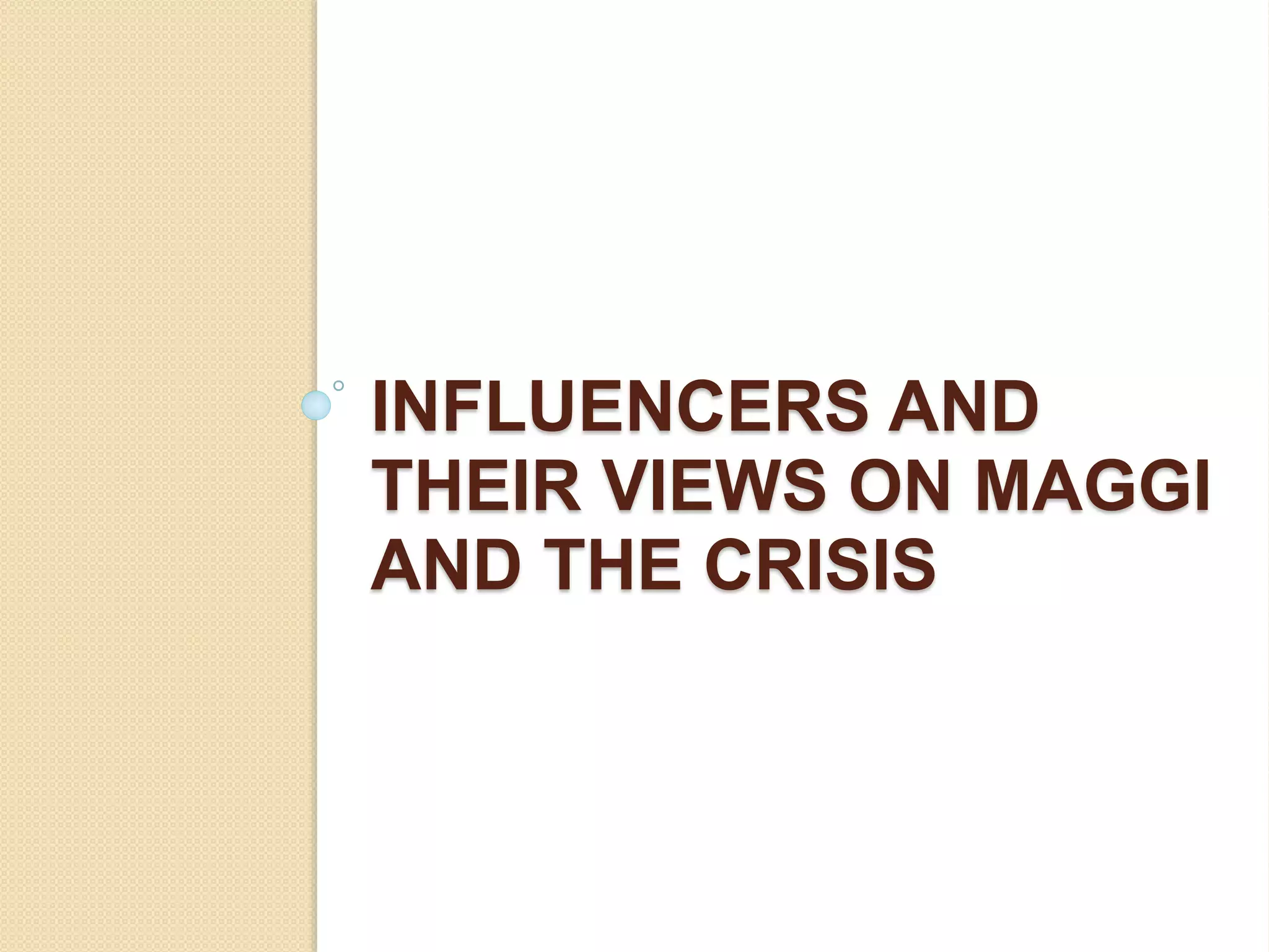 Maggi – why orm is important | PPTX