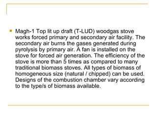 MAGH-1 T-LUD WOODGAS STOVE | PPT