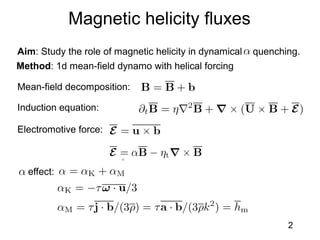 Magnetic Helicity Fluxes and their Effect on the Solar Dynamo | PPT