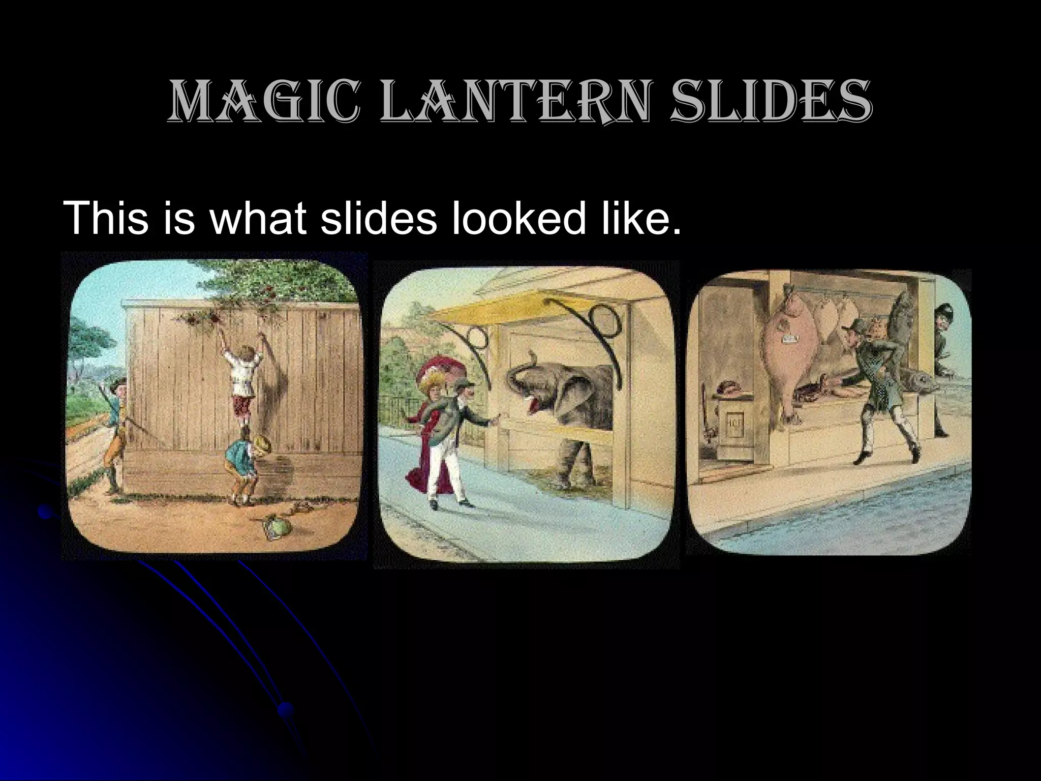 Magic Lantern | PPT