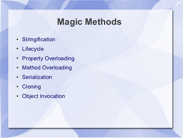 Magic Methods
