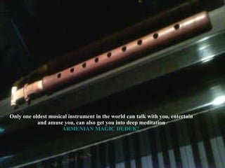 Magic Sound of Duduk | PPT