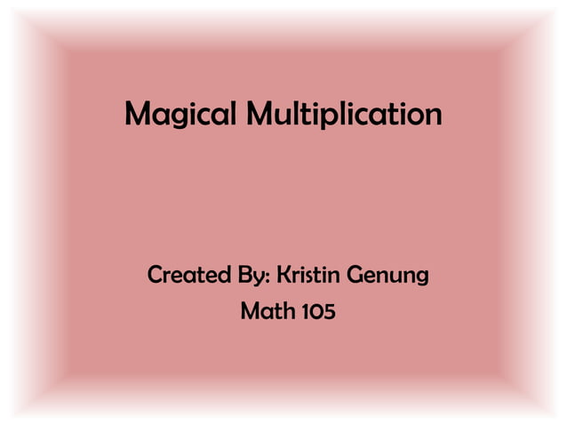 Magical Multiplication | PPT