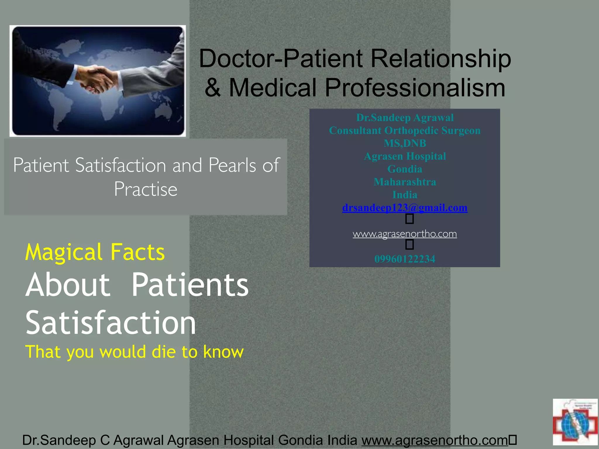 Magical facts about patients satisfaction and pearls of medical ...