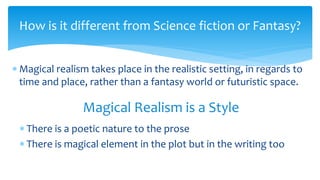 Magical Realism PPT.pptx