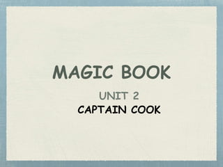 Magic book unit 2 pres | PPT