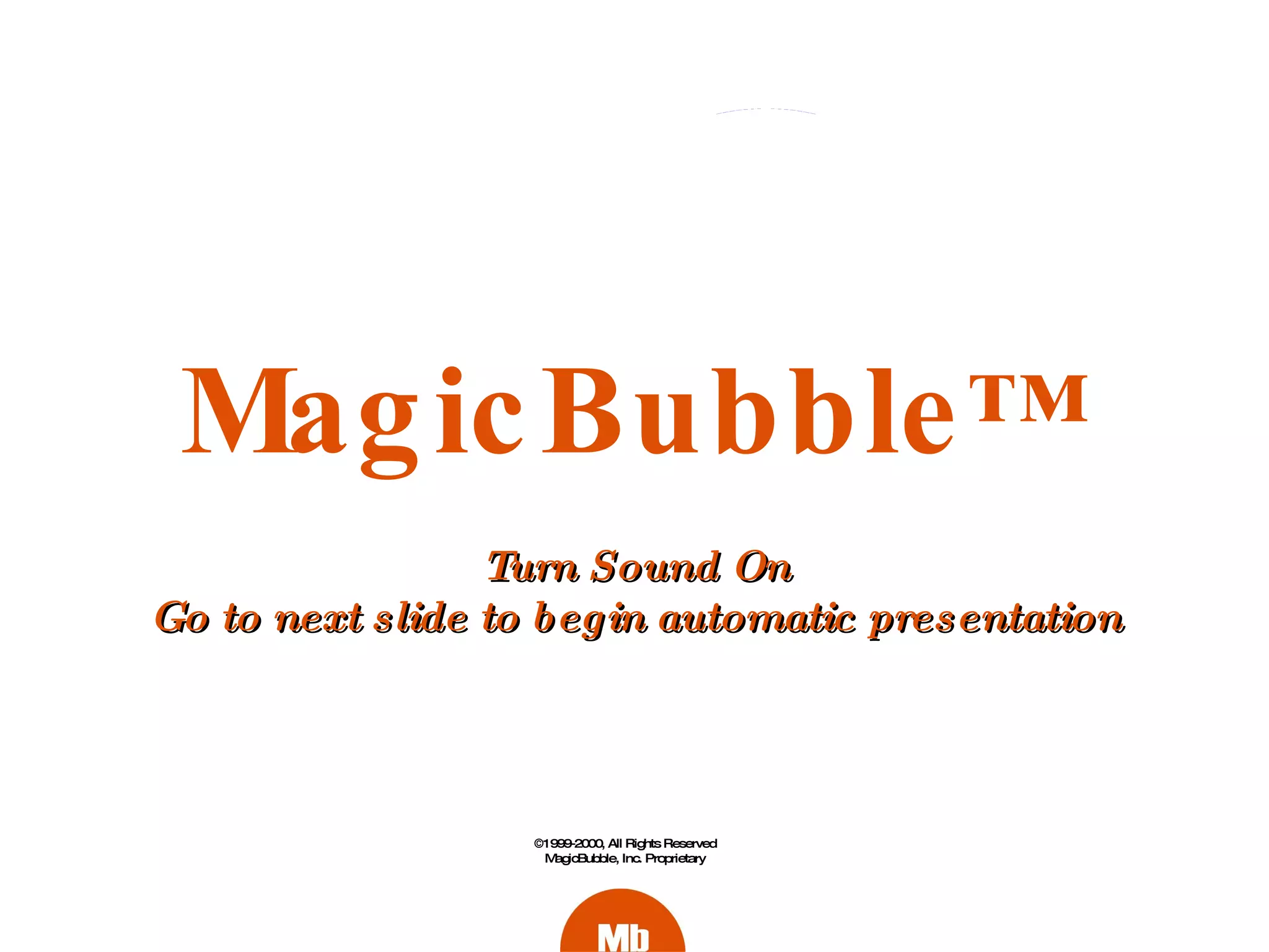 MagicBubble Slide show | PPT