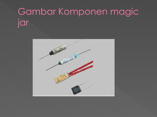 Komponen dan cara perawatan kerusakan Magic com | PPTX