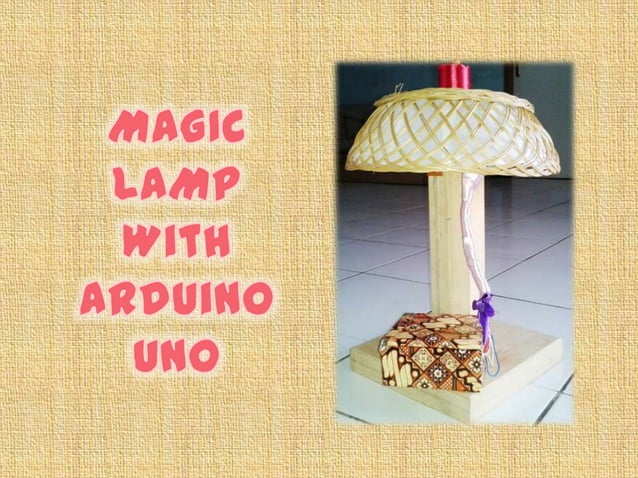 Magic Lamp With Arduino Uno Race 12 Ppt