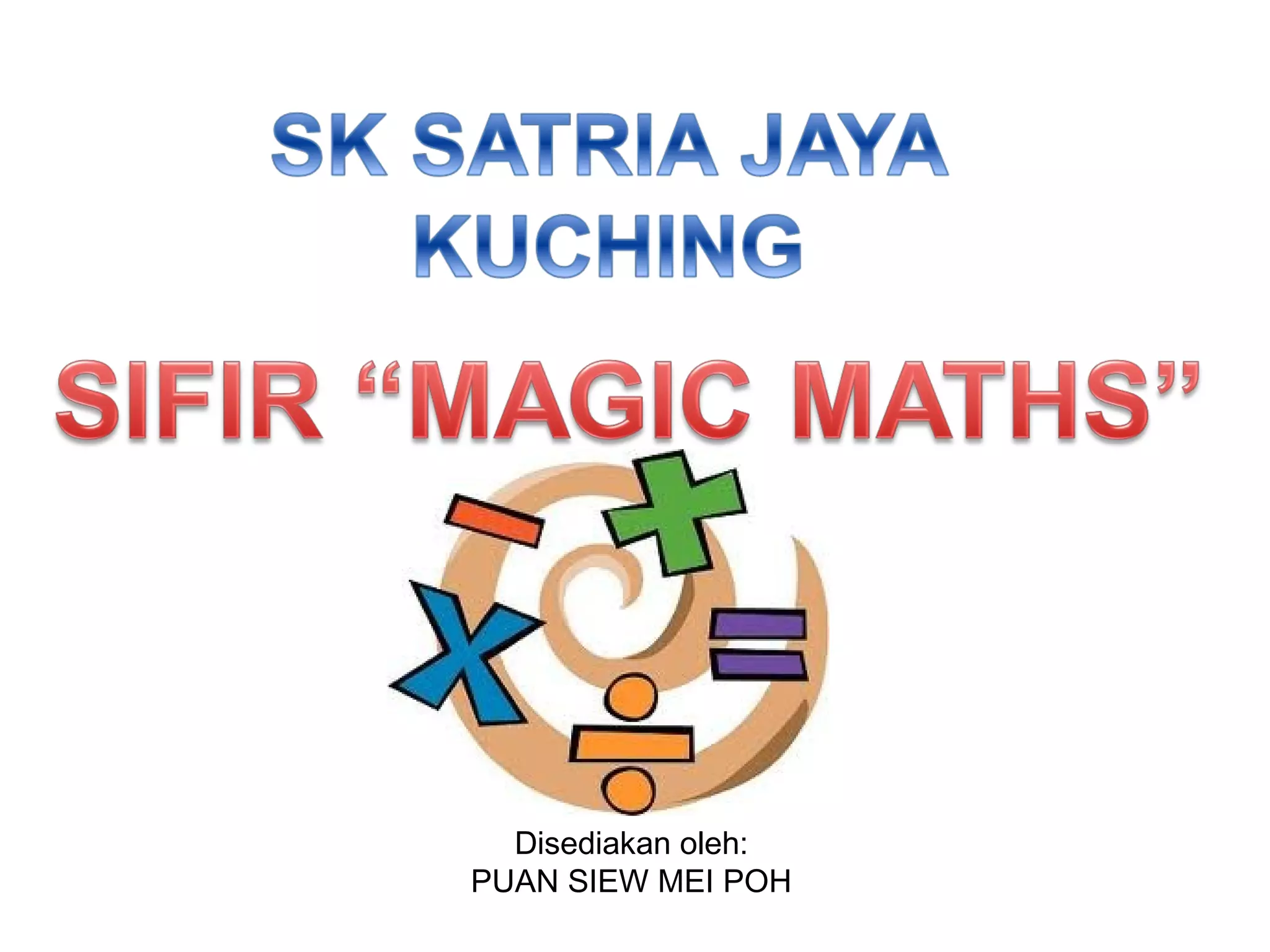 Sifir Darab "Magic maths" | PPT