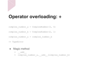 Magic Methods (Python meetup) | PDF