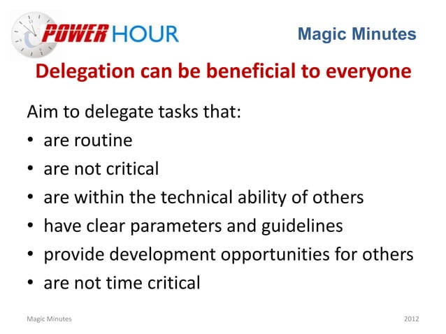 Magic minutes from power hour delegate | PPTX