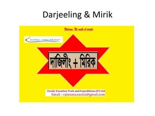 Magic of darjeeling | PPTX