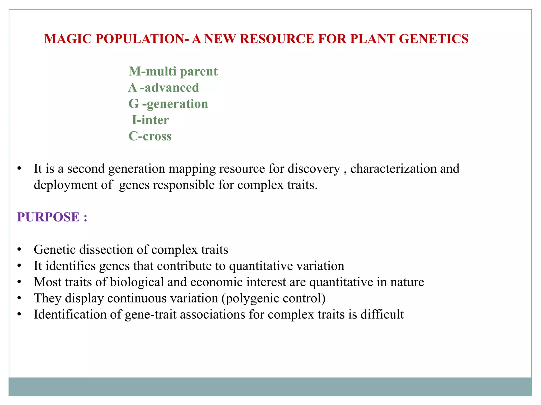 MAGIC population and its application in crop improvement | PPTX