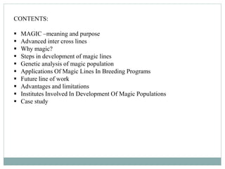 MAGIC population and its application in crop improvement | PPTX