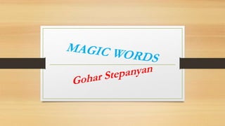 Magic words | PPTX