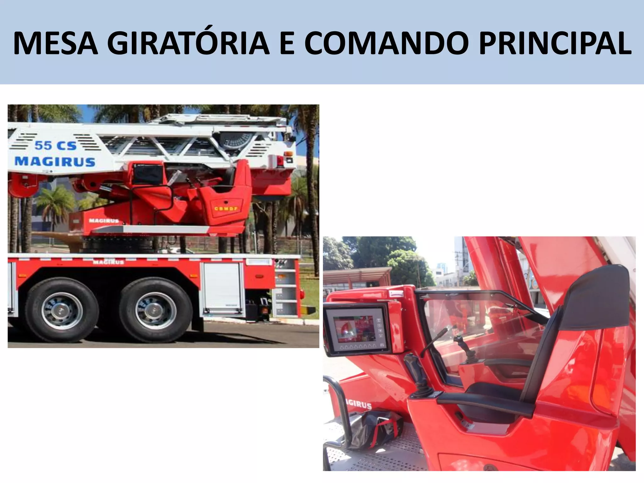 ESCADA MECÂNICA MAGIRUS 55 M - SCANIA | PPT