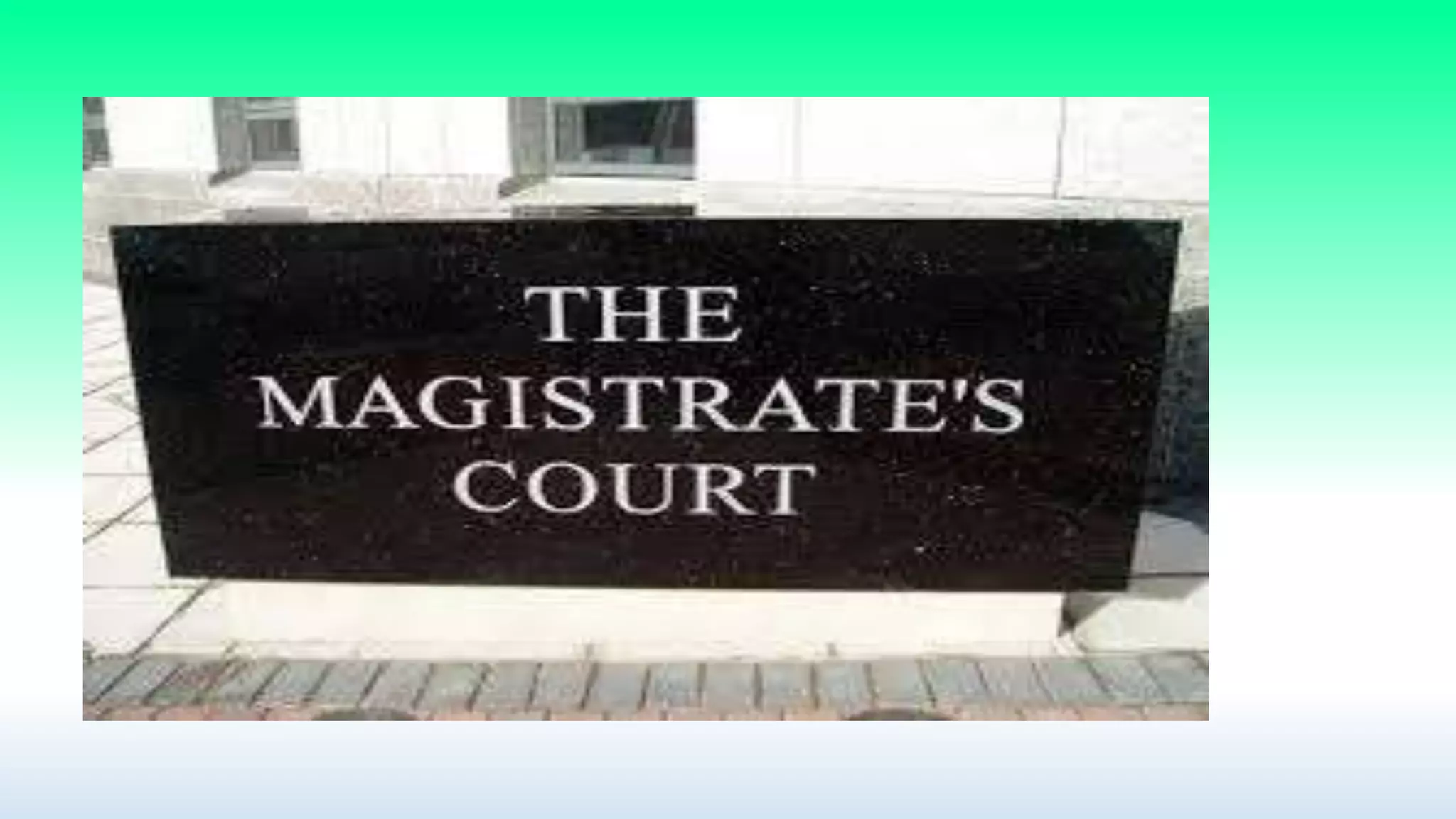 Magistrate courts powerpoint | PPTX