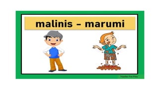 Mga Salitang Magkasalungat | PPTX