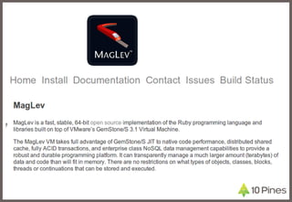Maglev-A different way to develop with Ruby | PPT