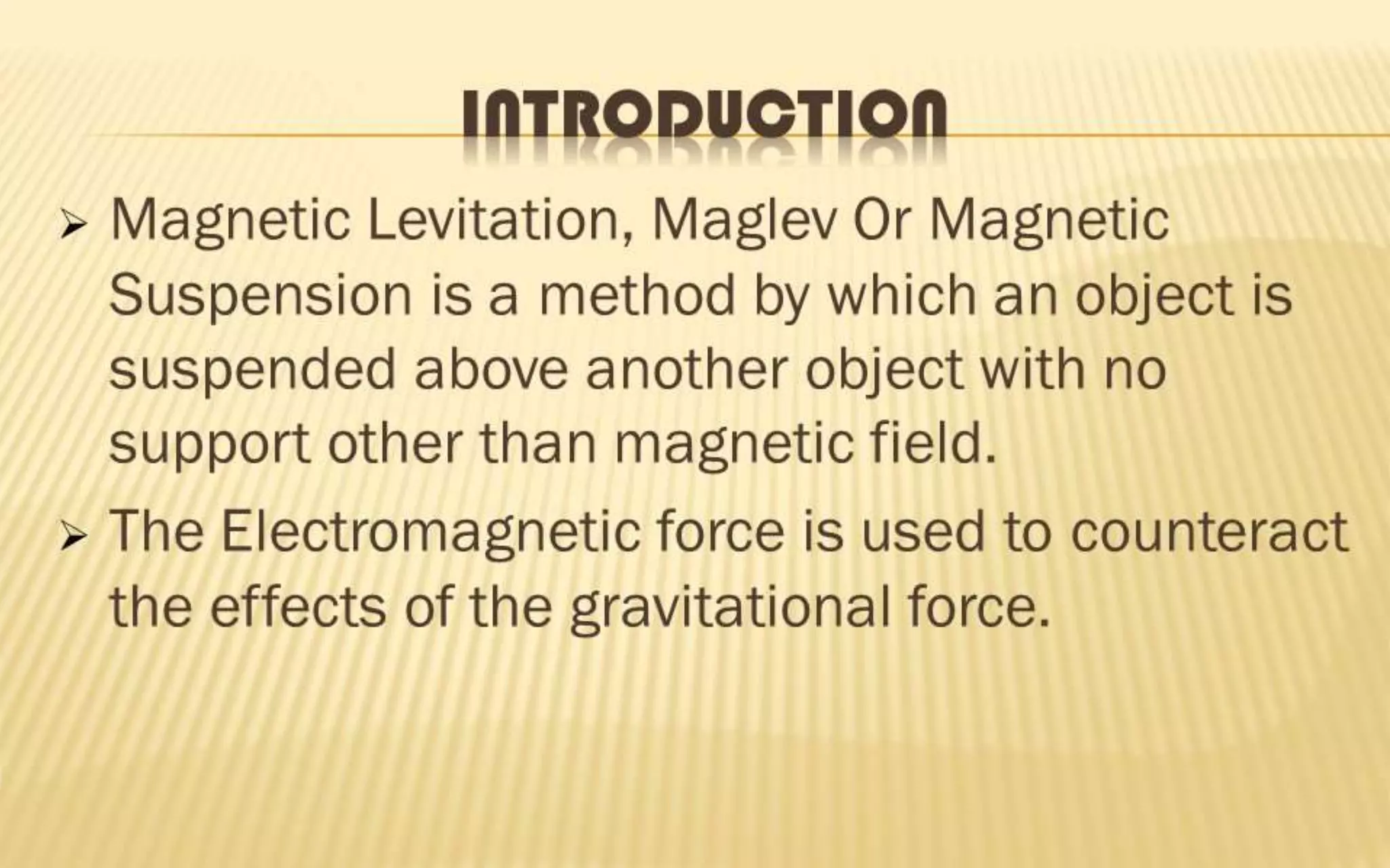 Magnetic Levitation (Maglev) Powerpoint Presentation | PPTX