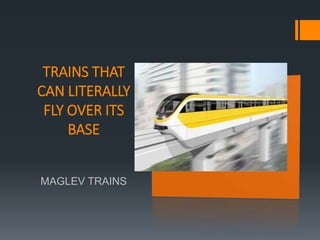 Maglevs | PPTX