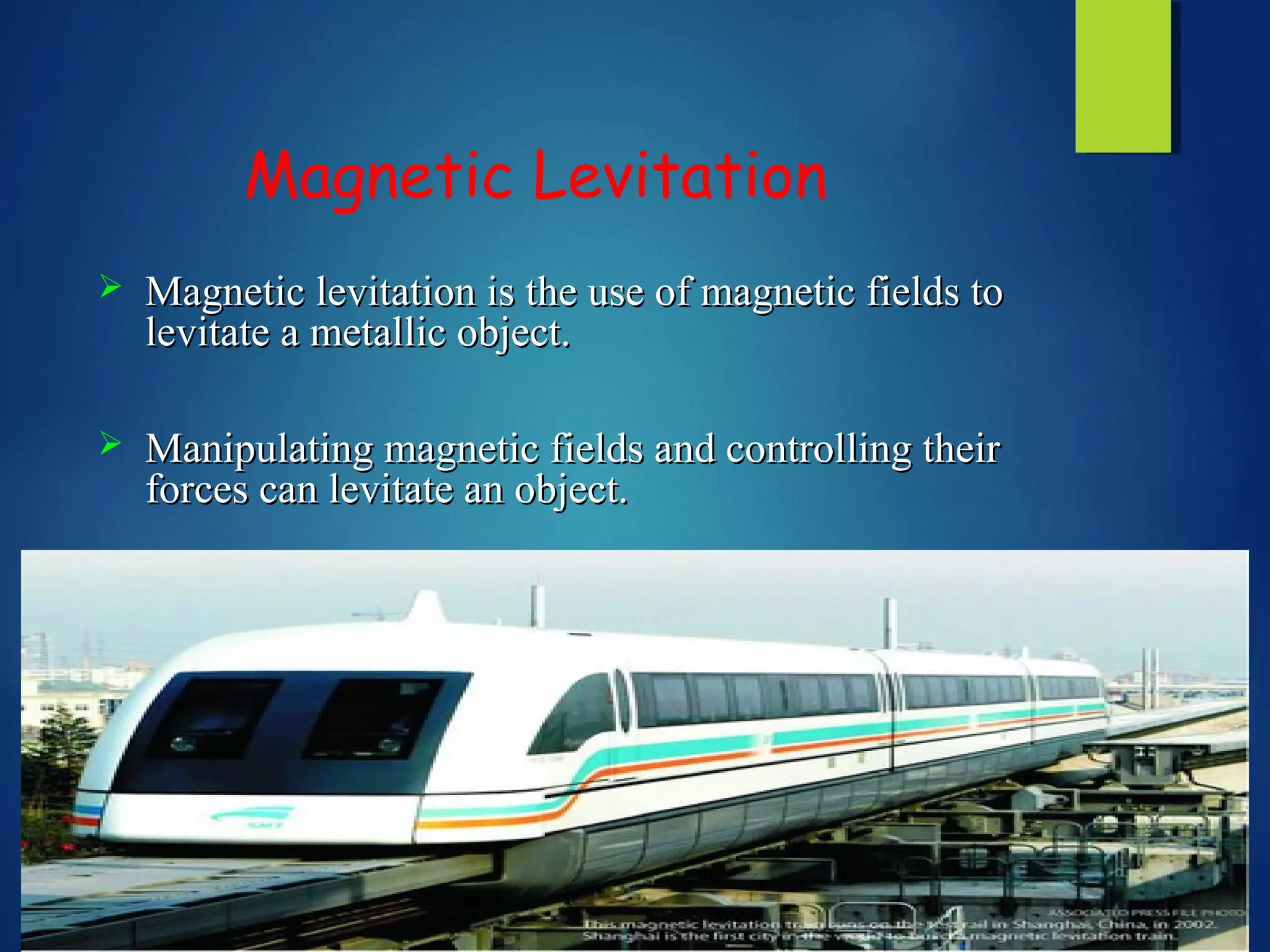 Magnetic Levitation | PPT | Rail Travel | Travel Type