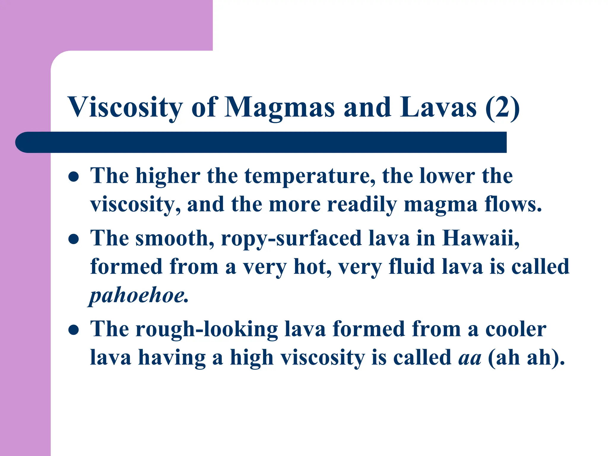 Magma And Volcanoes and Viscosity Powerpoint | PPT