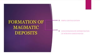 magmatic deposits - economic geology | PPTX
