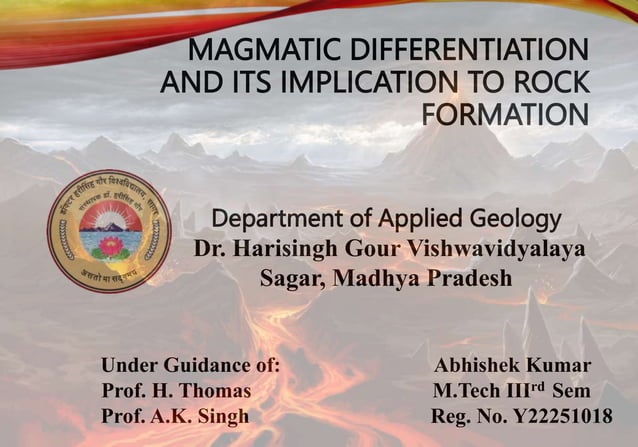 Magmatic Differentiation & Implication to rock formation.pptx | Geology ...