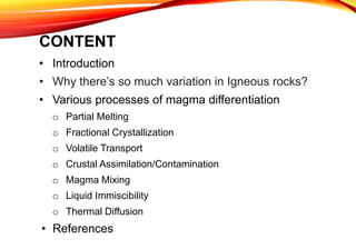 Magmatic Differentiation & Implication to rock formation.pptx