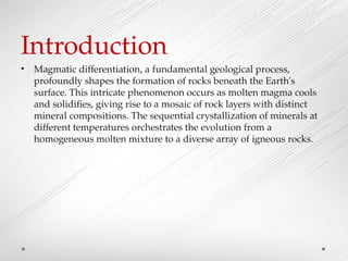 Magmatic Differentiation | PPTX