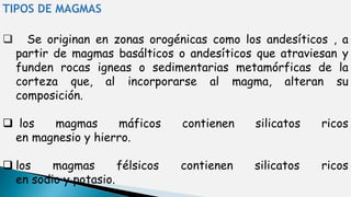 MAGMATISMO Y VULCANISMO GEOLOGIA GENERAL | PPTX