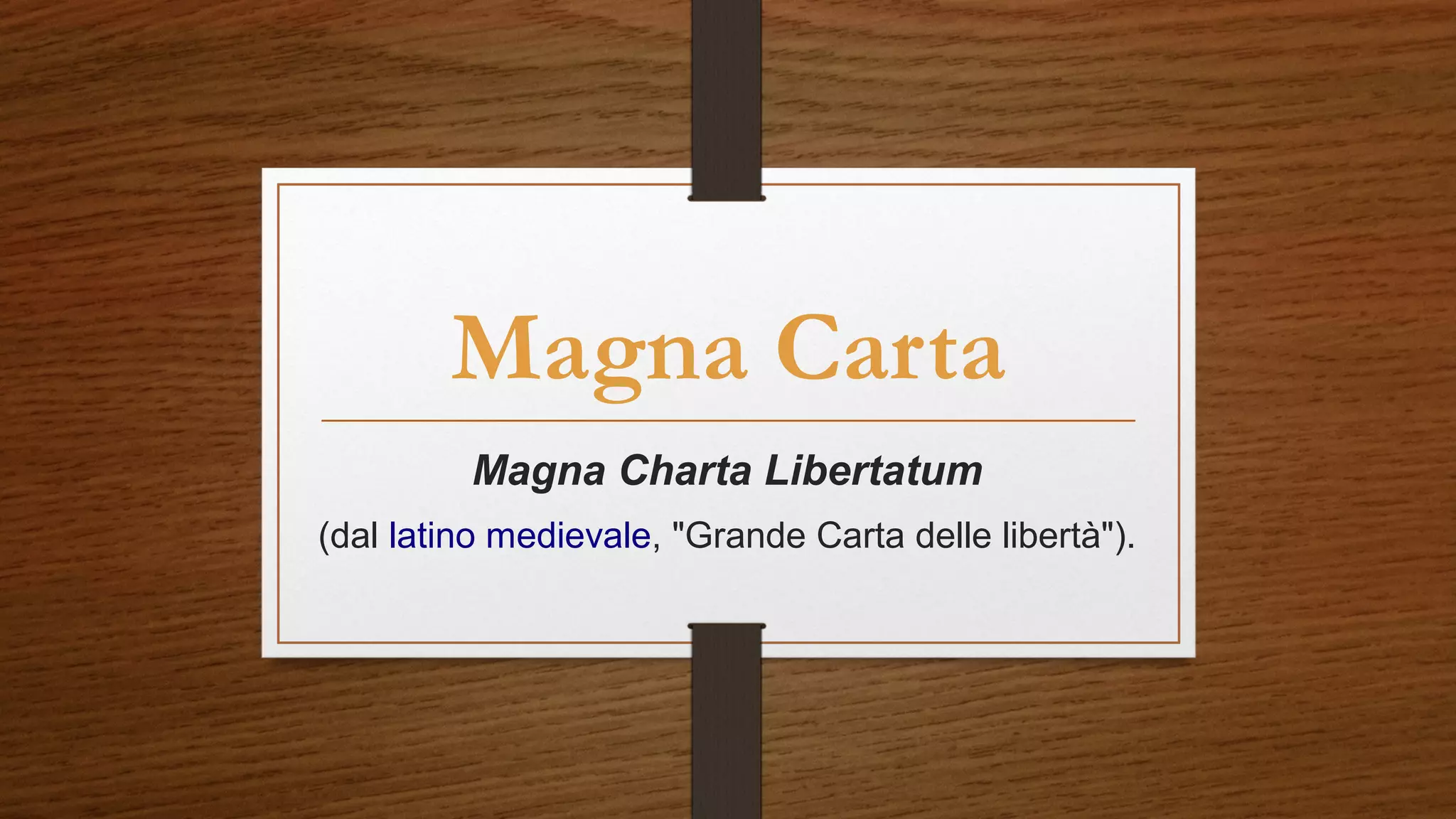 Magna charta libertatum italiano | PPT
